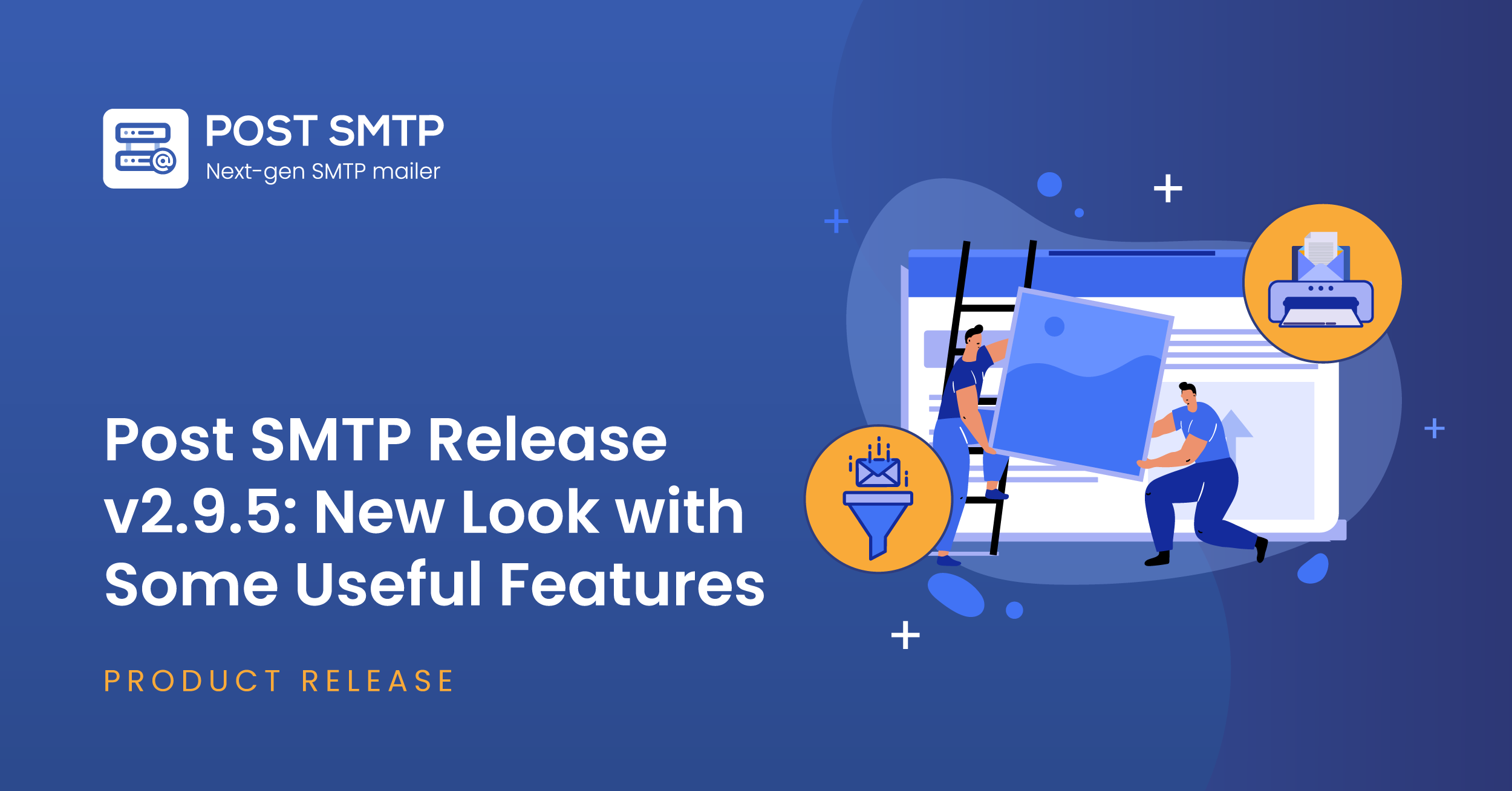 Post SMTP Release v2.9.5: New Look with Useful Features