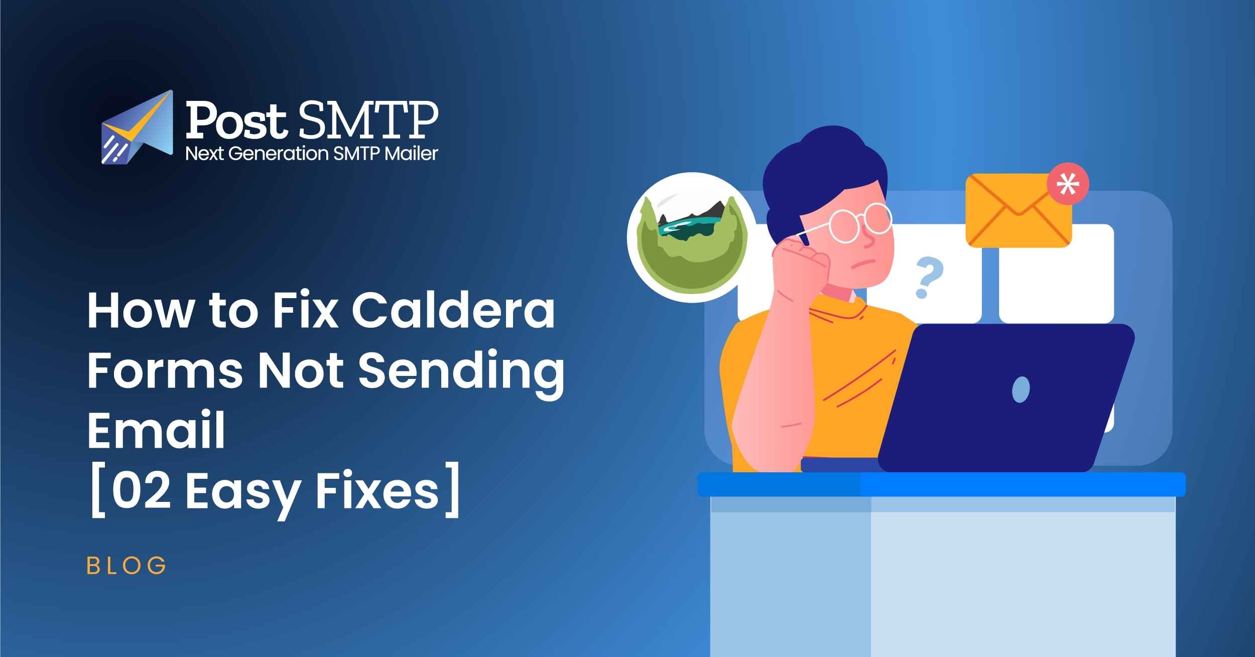 How to Fix Caldera Forms Not Sending Email [2 Easy Fixes]