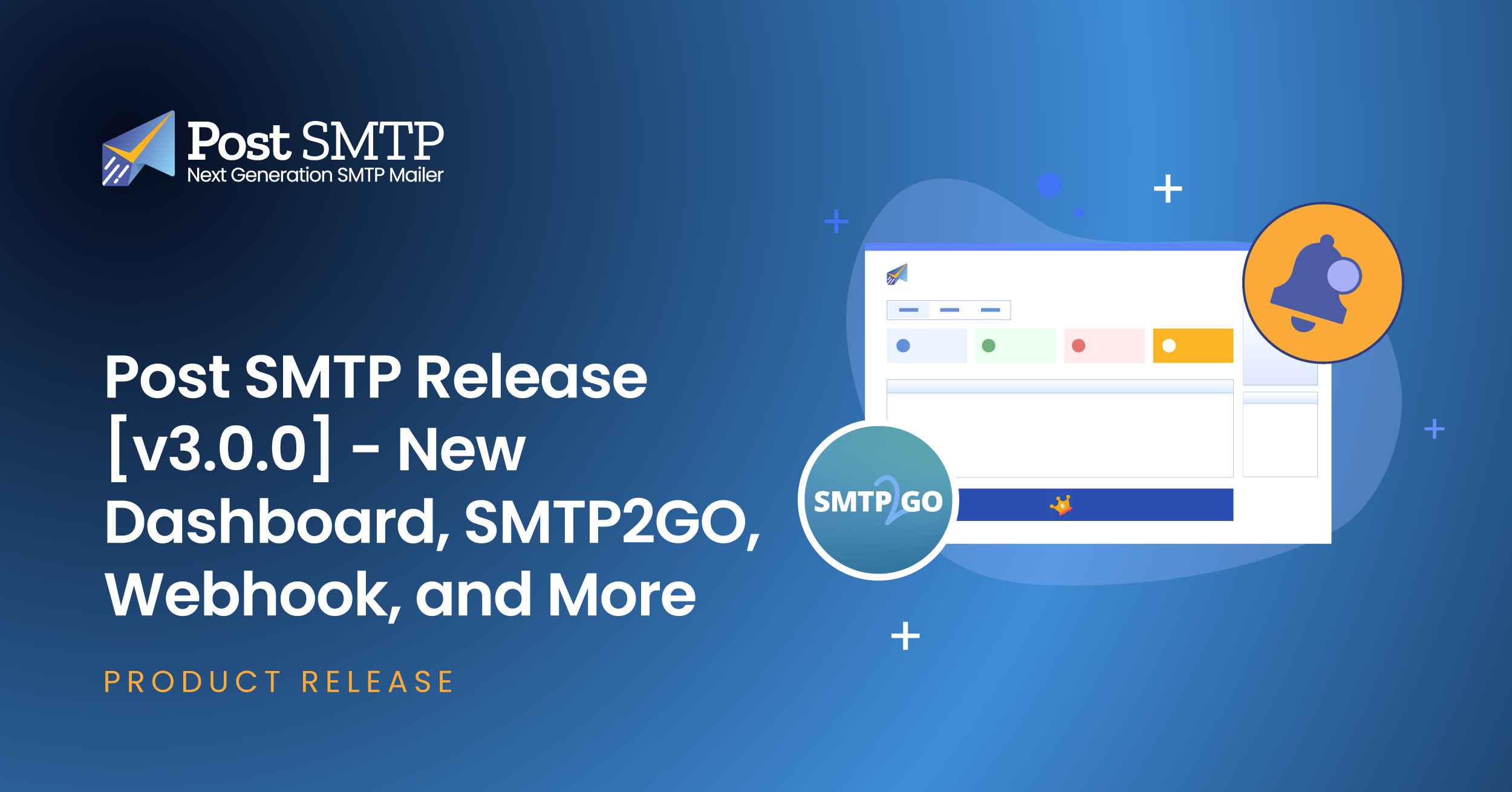 Post SMTP Release [v3.0.0] —New Dashboard, SMTP2GO, Webhook, and More